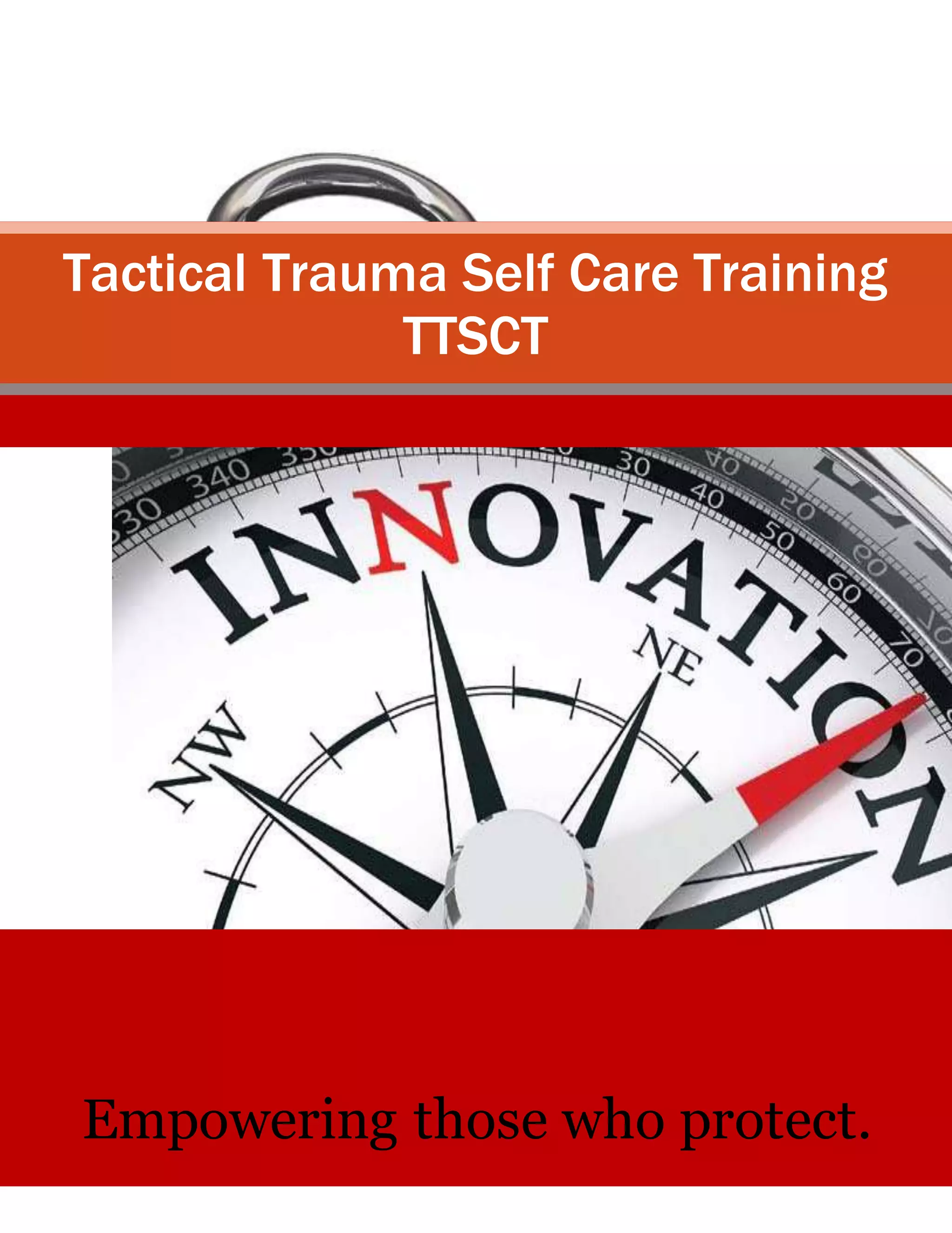 Tactical Trauma Self Care Training Overview Package 2016 | DOCX