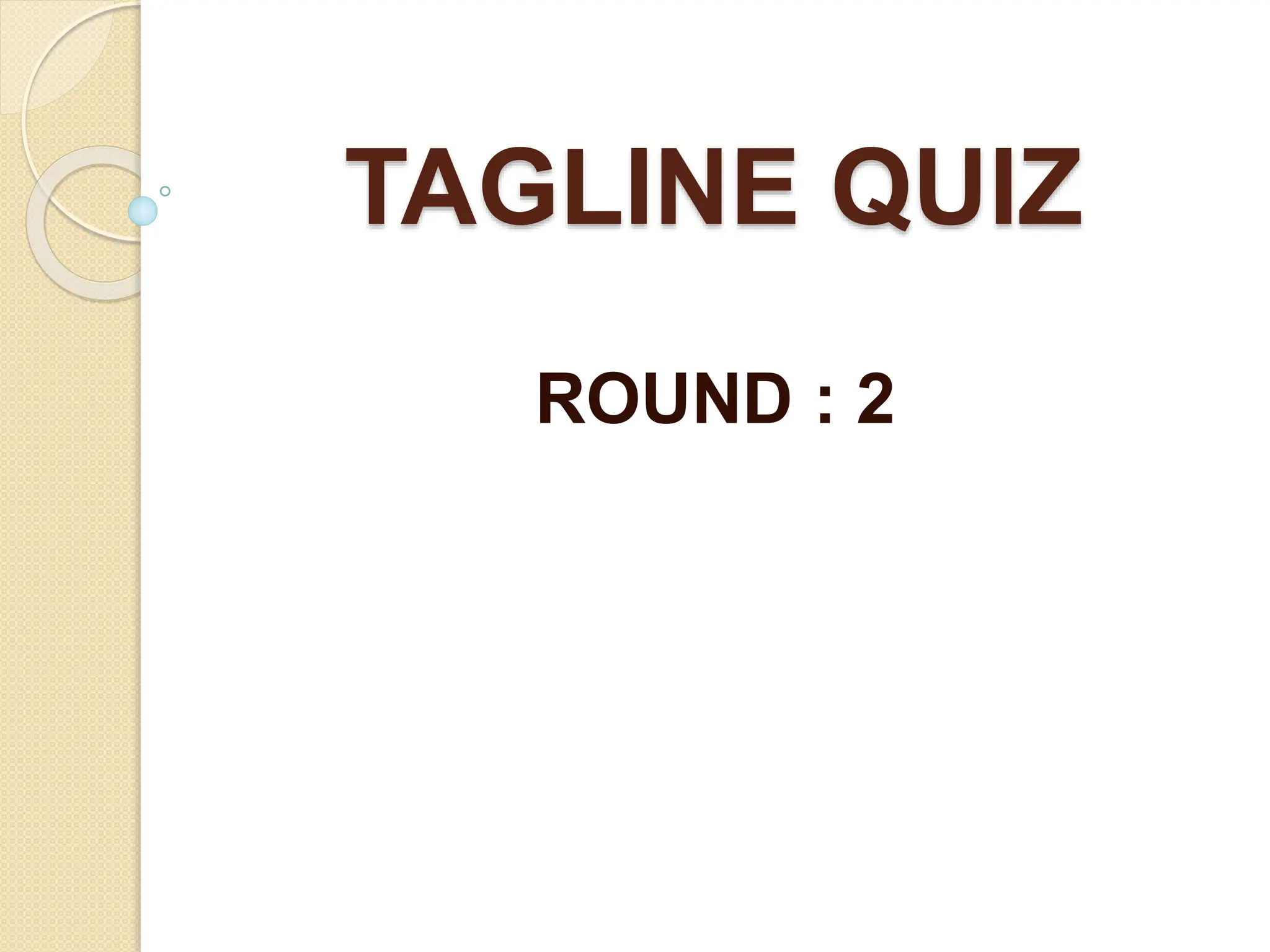 362896285-Tagline ppt good career-Quiz.pptx