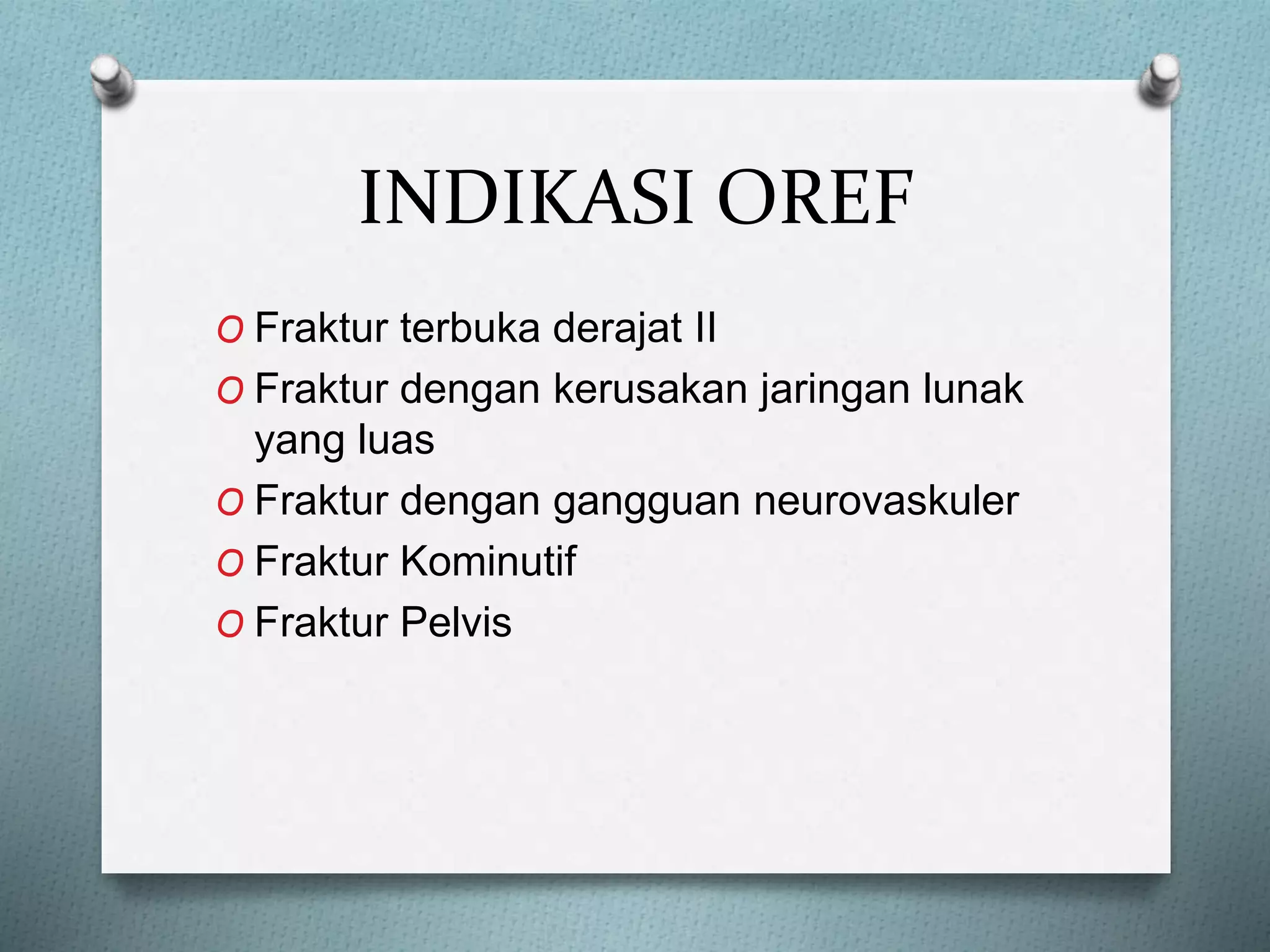 363736329-PERAWATAN-LUKA-ORIF-OREF-pptx.pptx