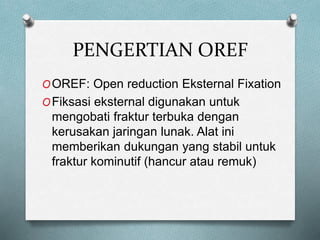 363736329-PERAWATAN-LUKA-ORIF-OREF-pptx.pptx