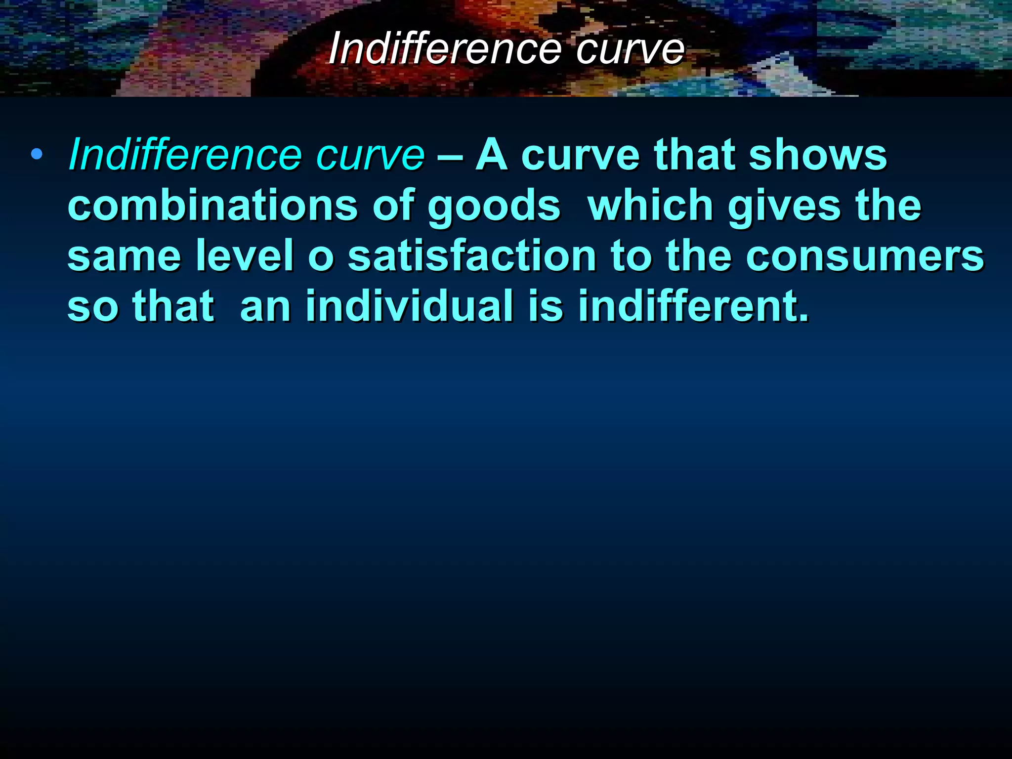 36385206 indifference-curve | PPT