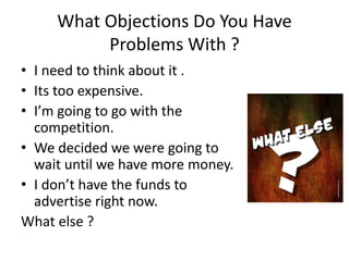 Overcoming Objections- final | PPT