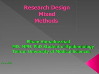 Mixed Method Research | PPT | Education