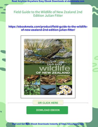 Field Guide to the Wildlife of New Zealand 2nd Edition Julian Fitter | PDF