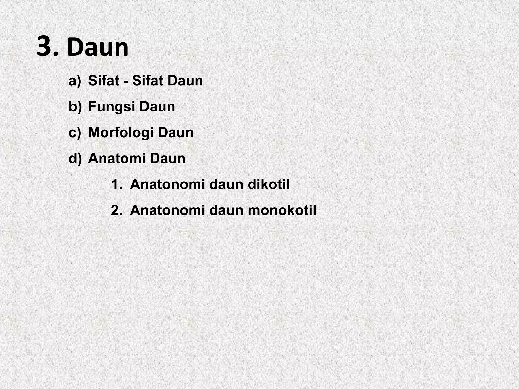 365005414 3-struktur-dan-fungsi-daun-ppt | PPT