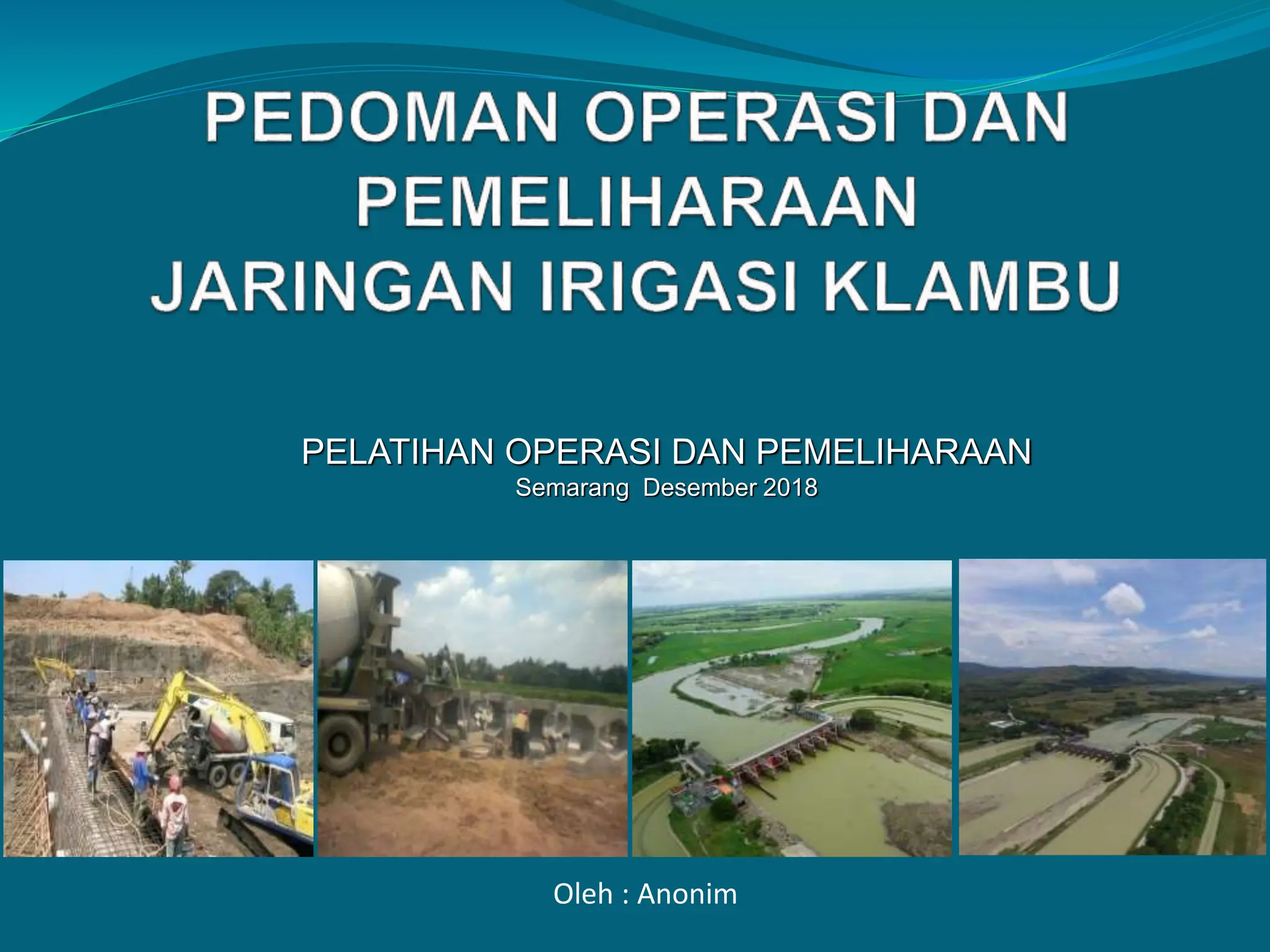 365150292-METODE-PEMELIHARAAN-IRIGASI-KLAMBU-ppt.ppt