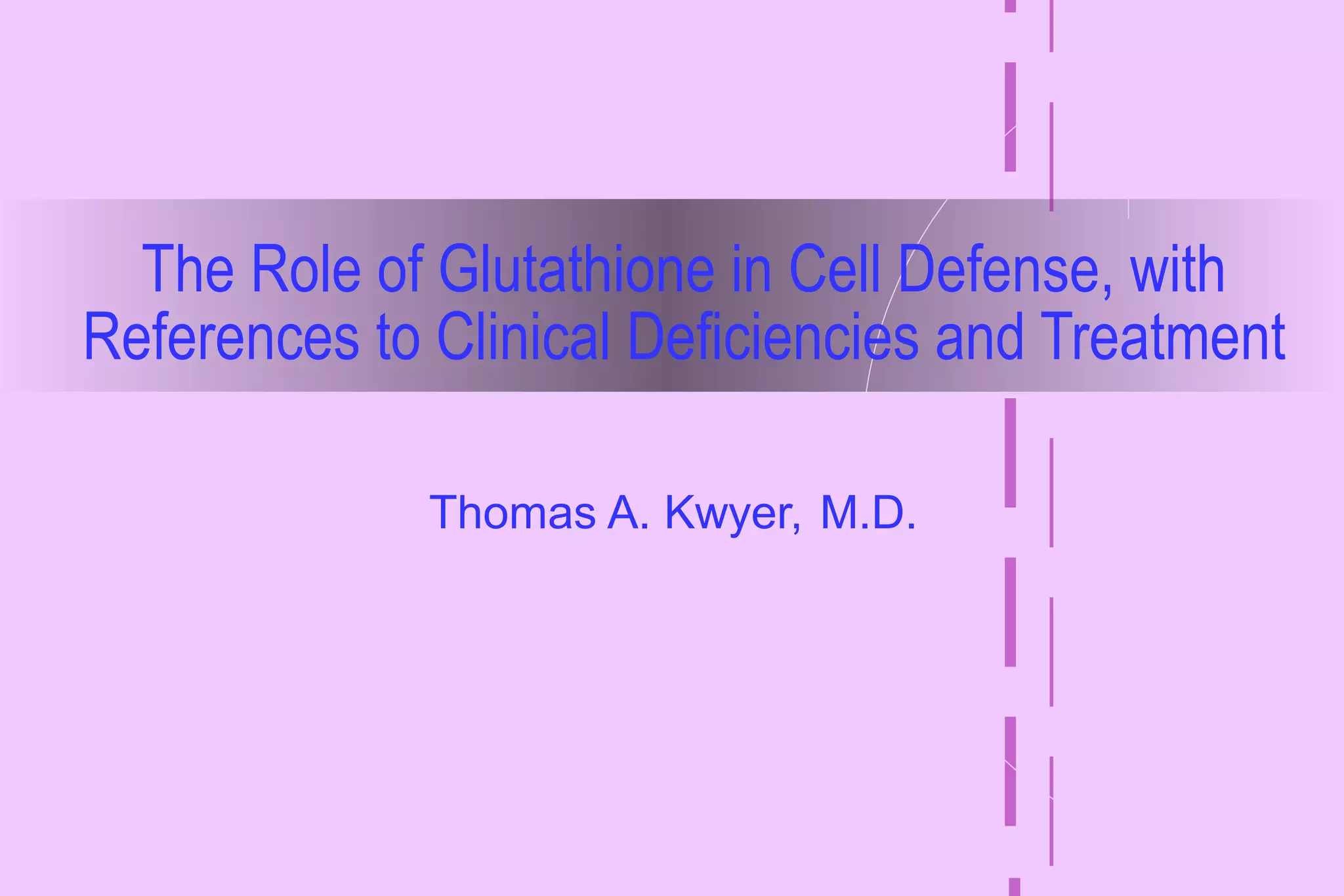 The role of glutathione in cell defense | PPT