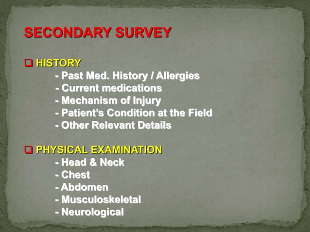 365577706-Primary-and-Secondary-Survey-in-Trauma.pptx
