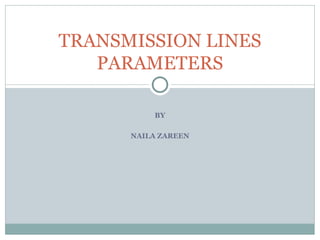 36572399-Transmission-Line-Parameteres.ppt