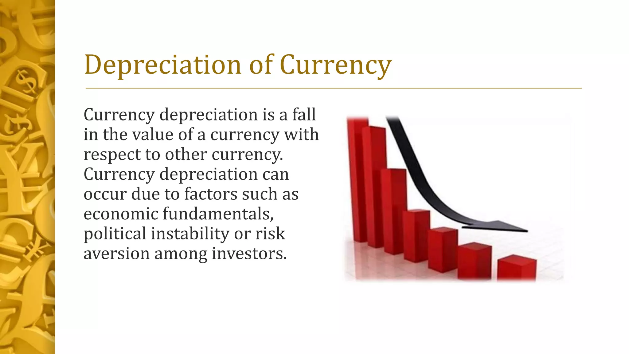 Appreciation and Depreciation of currency | PPTX