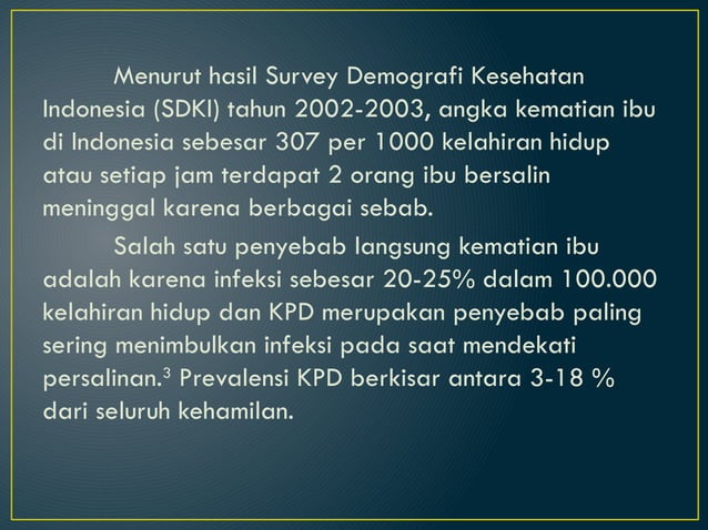 PPT Laporan Kasus Ketuban Pecah Dini (KPD) | PPTX