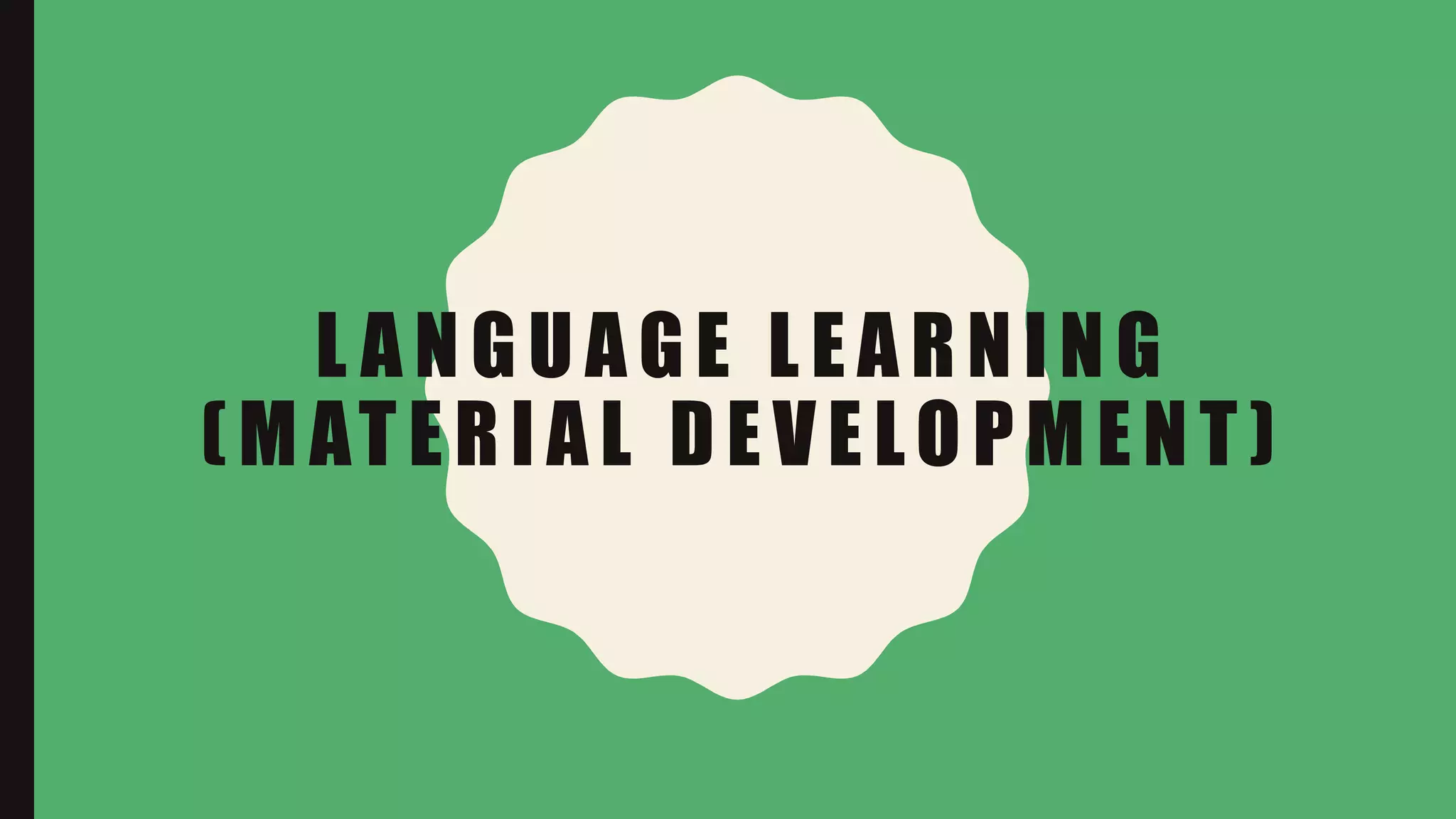 Language-Learning-Material-Development.pptx
