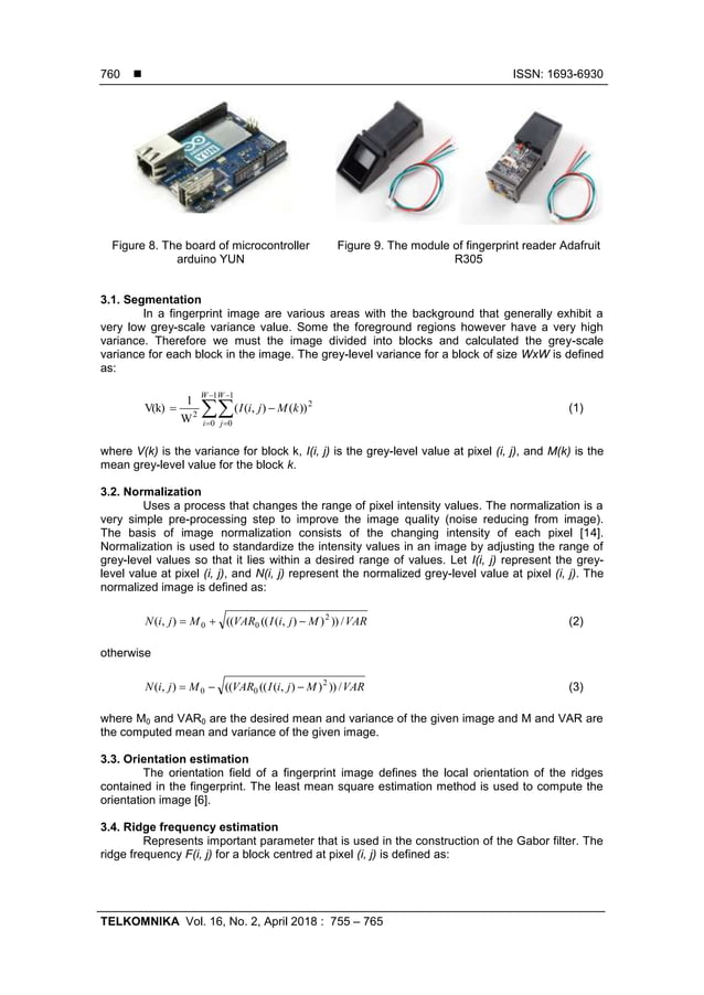 Biometrics Authentication Of Fingerprint With Using Fingerprint Reader And Microcontroller