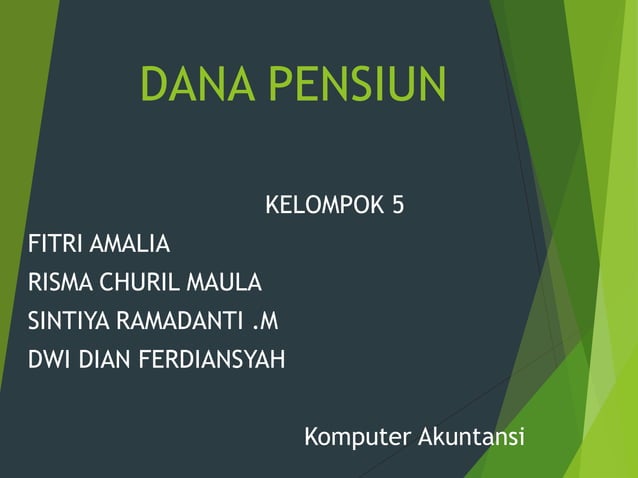 367602814-DANA-PENSIUN-ppt.ppt
