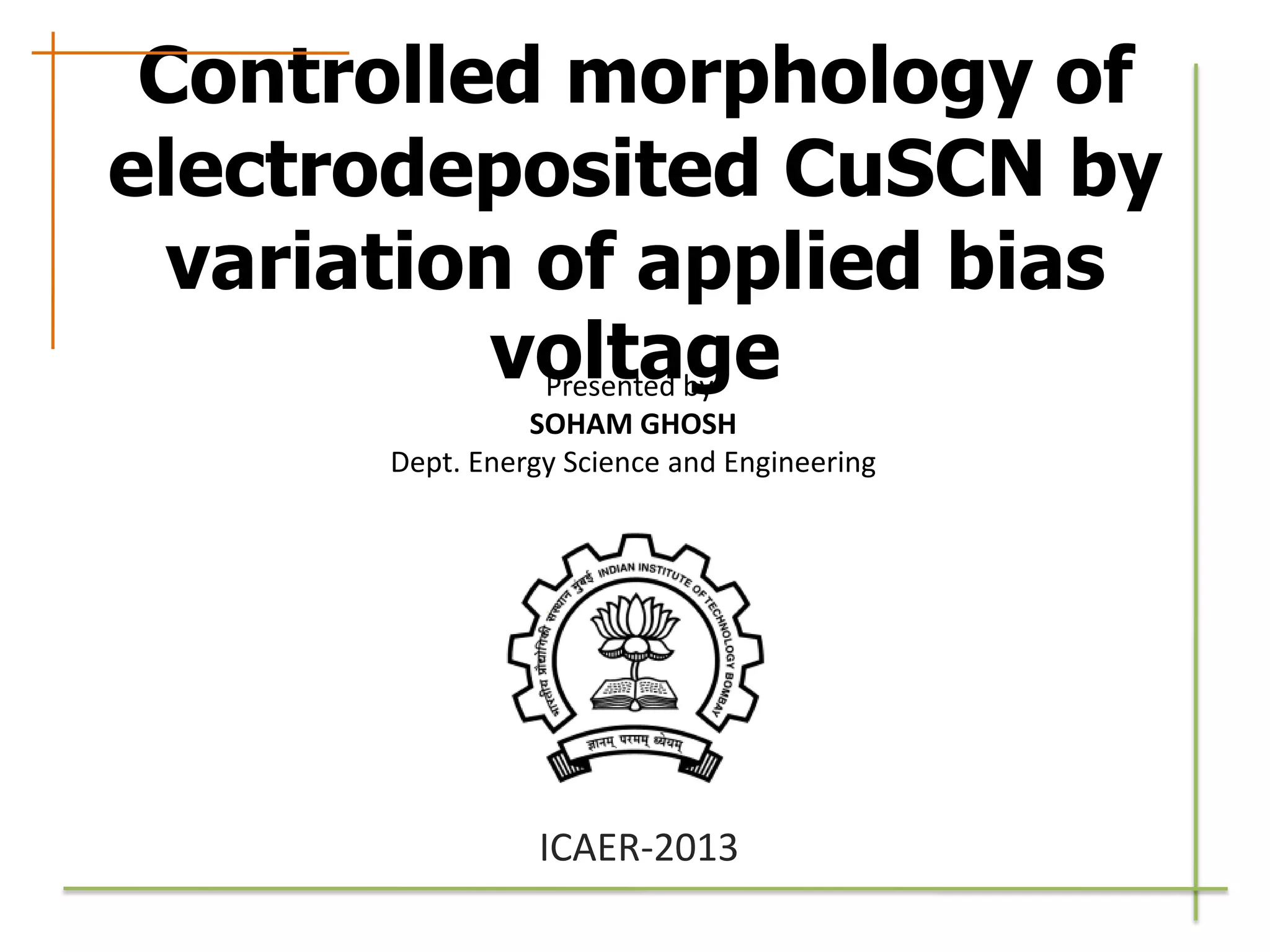 367 controlled morphology of electrodeposited cu scn by variation of ...