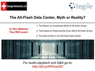 Webinar: The All-Flash Data Center, Myth or Reality? | PPT