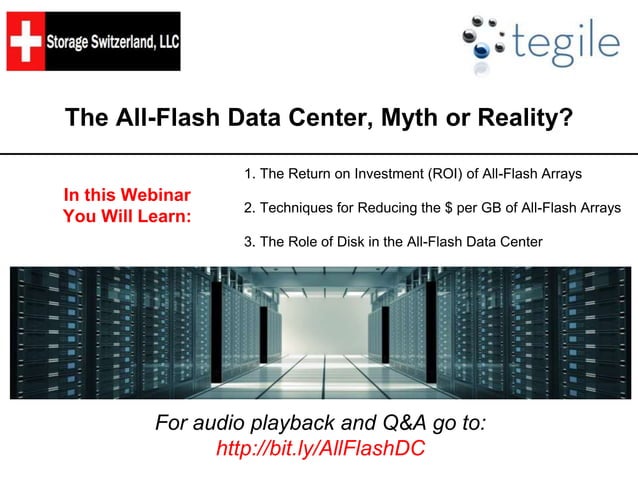Webinar: The All-Flash Data Center, Myth or Reality? | PPT