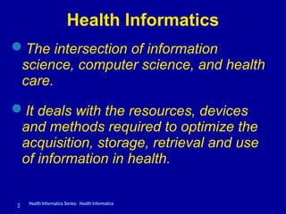 Introduction to health informatics course | PPT