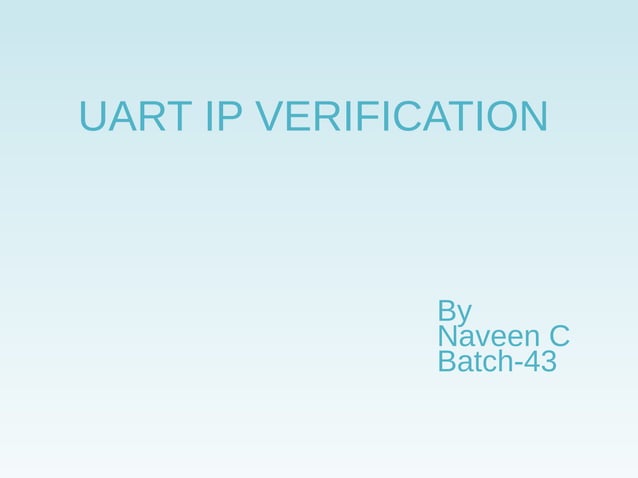 Naveen UART BATCH 43 | PPT