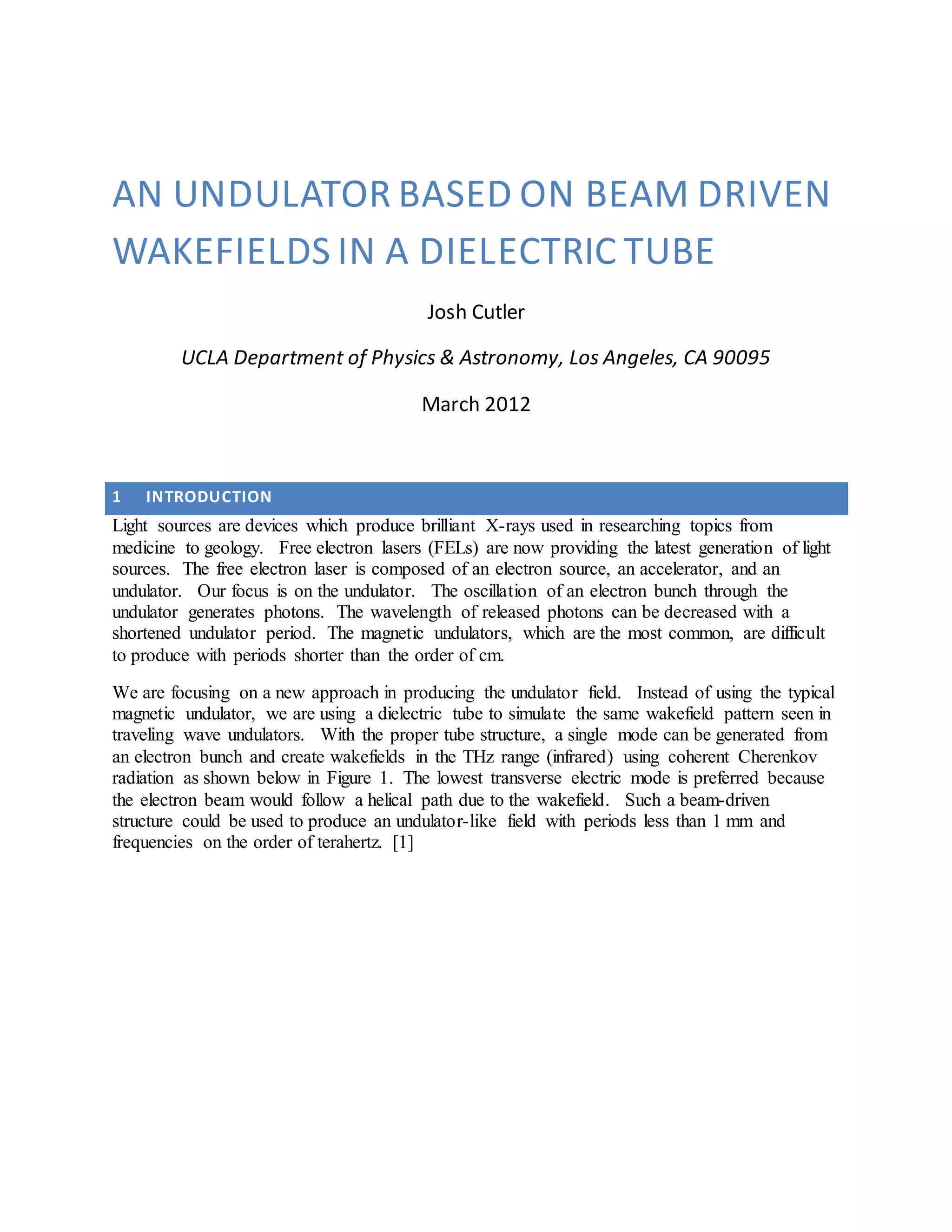 Undulator Design and Fabrication using Wakefields | DOCX | Physics | Science