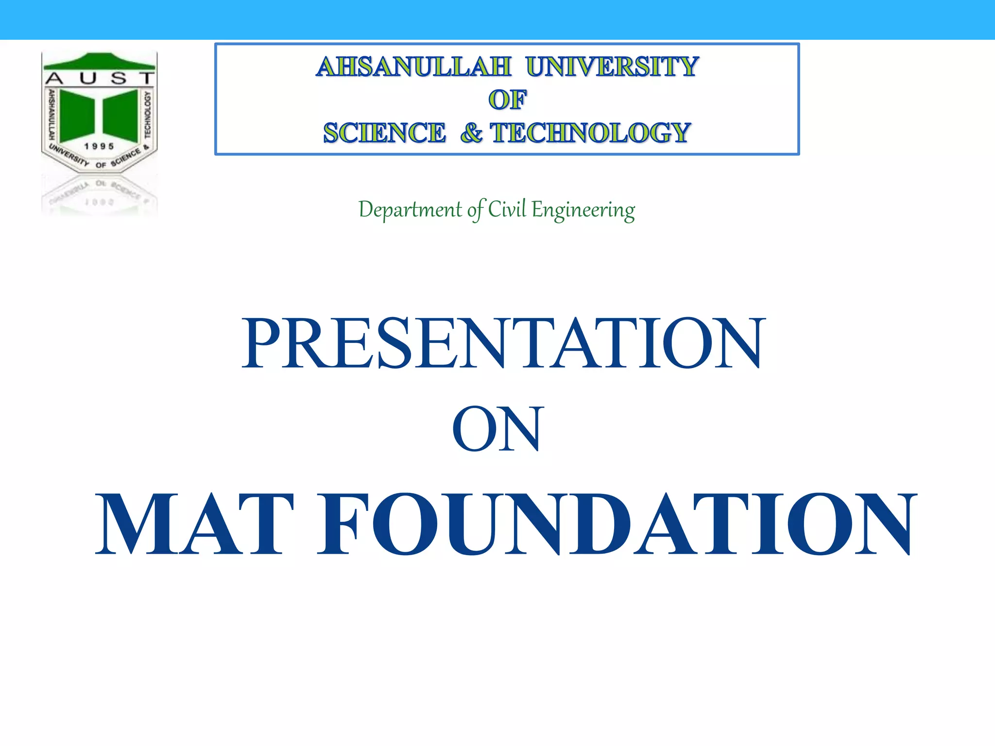 Presentation on Mat Foundation | PPTX