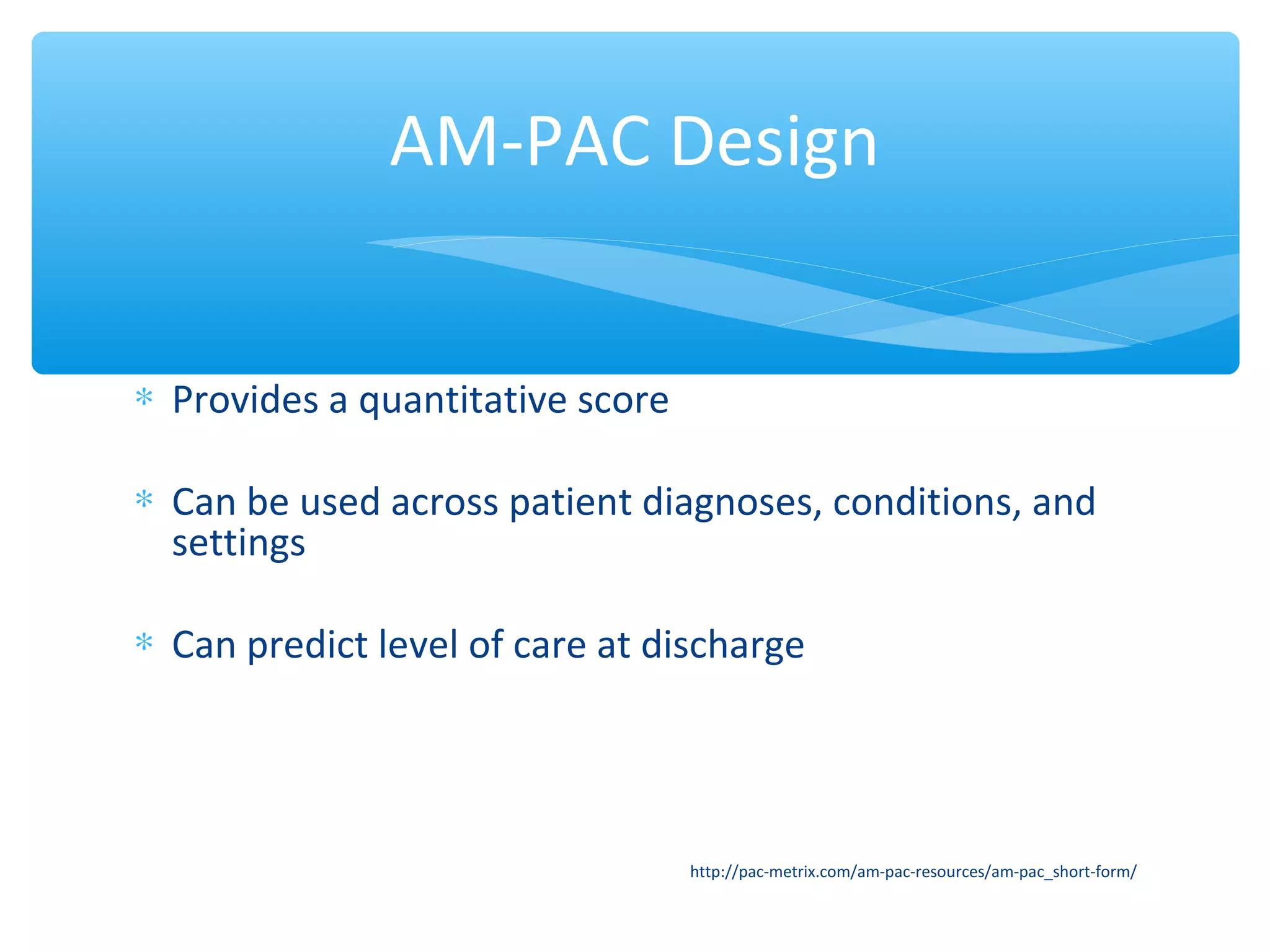 Activity Measure for Post Acute Care (AM-PAC | PPT | Physical Therapy ...