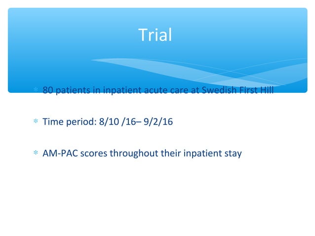 Activity Measure for Post Acute Care (AM-PAC | PPT | Physical Therapy ...