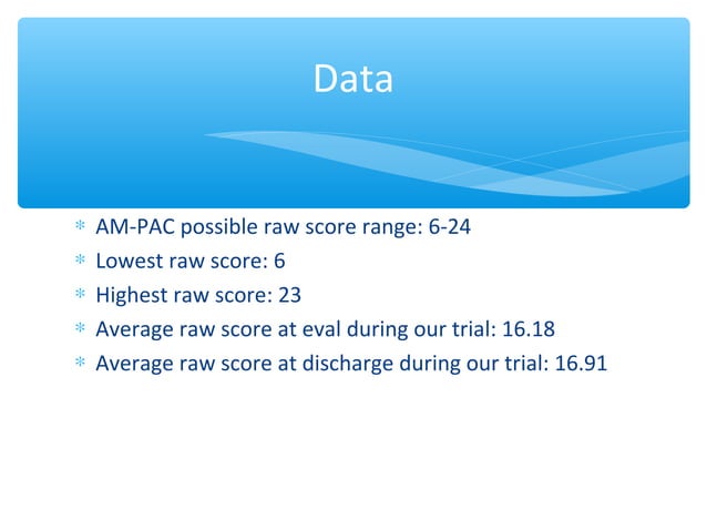 Activity Measure for Post Acute Care (AM-PAC | PPT | Physical Therapy ...