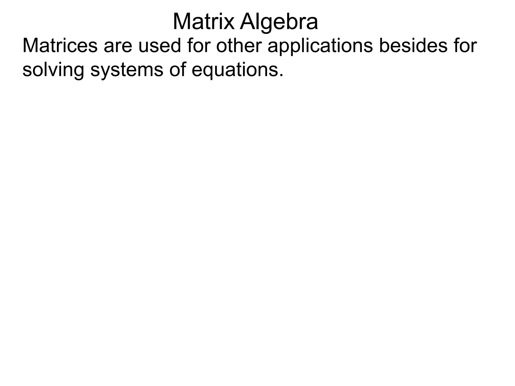 36 Matrix Algebra-x.pptx