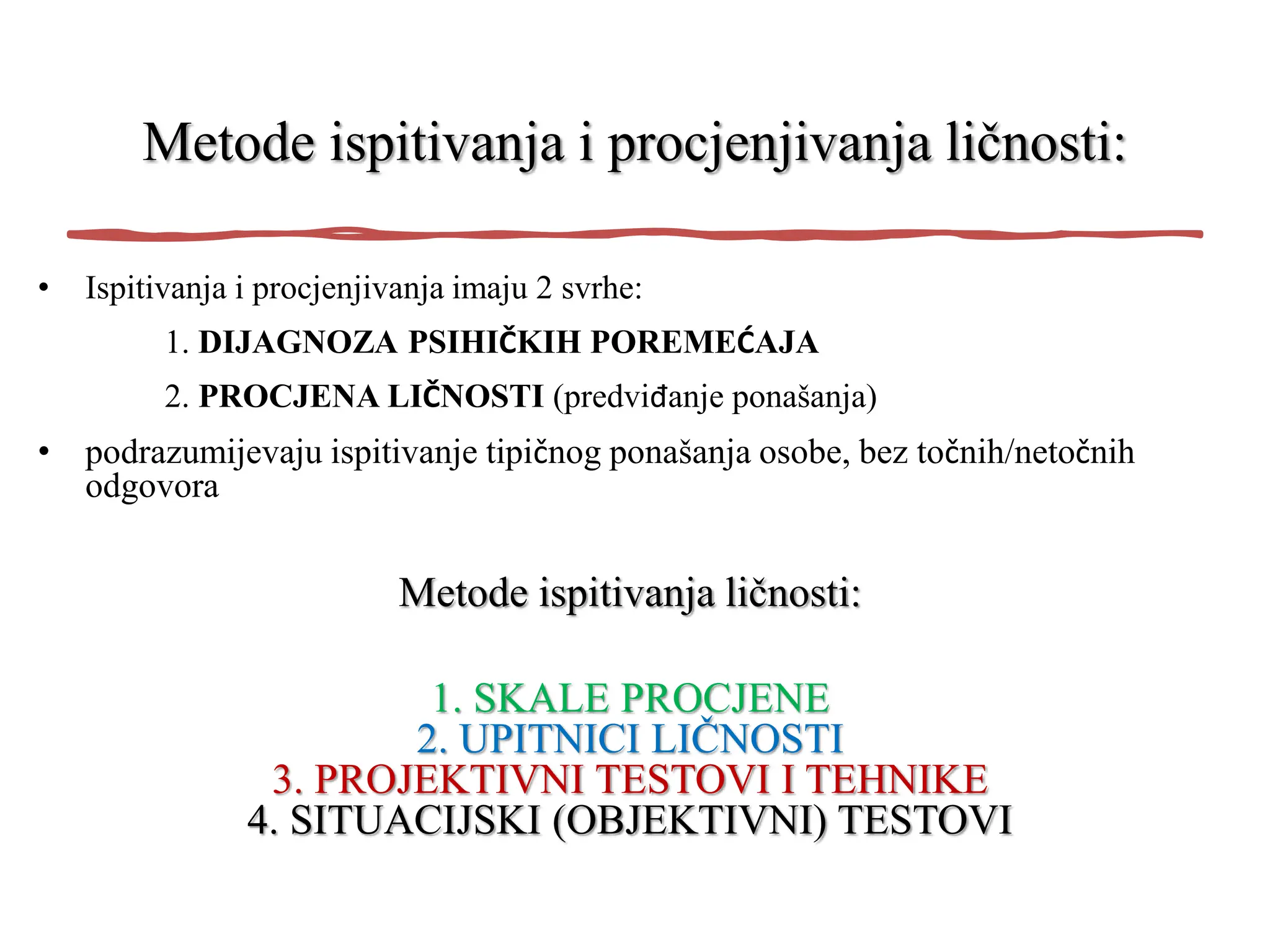 Metode ispitivanja ličnosti u psihologiji.pptx