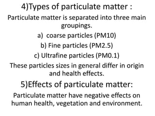 36 PARTICULATE MATTER.pptx