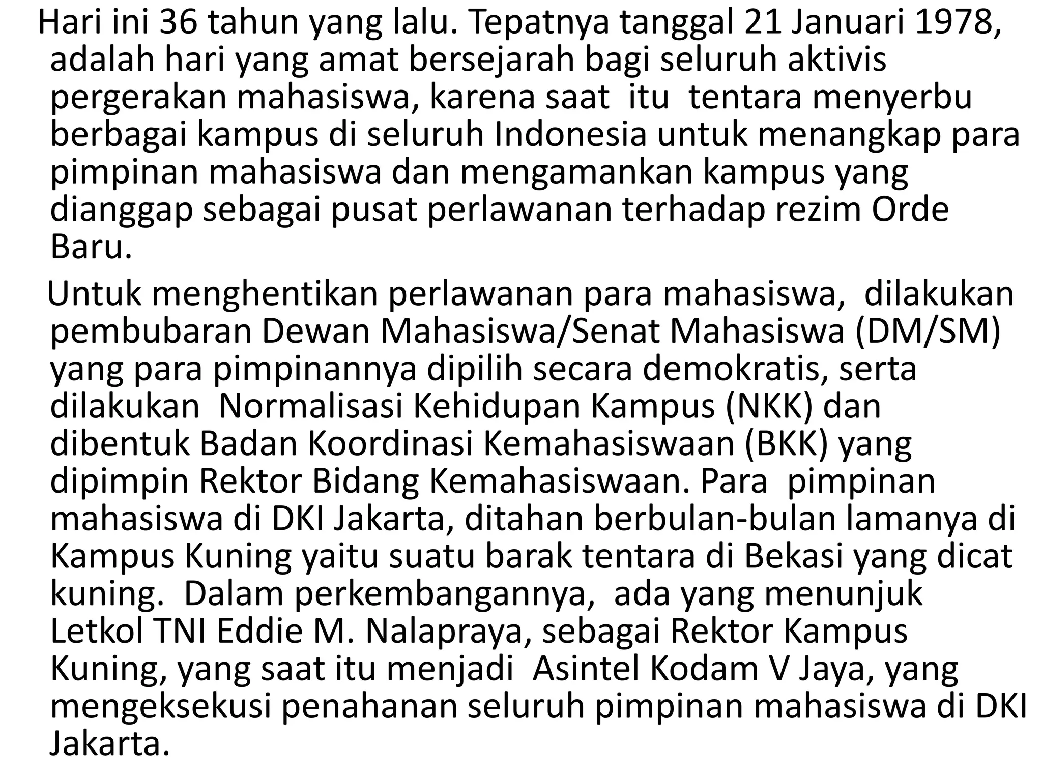 36 Tahun Kampus Kuning Pemasungan Demokrasi dan Pengkhianatan Hasil ...