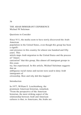 36THE ARAB IMMIGRANT EXPERIENCEMichael W SuleimanQue.docx