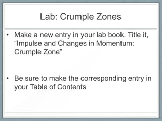 Crumple Zones: Impulse and Momentum | PPTX