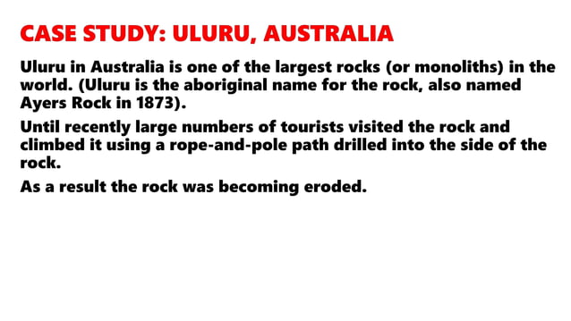 GEOGRAPHY IGCSE: TOURISM - ECOTOURISM ULURU AUSTRALIA AND GOAT ISLAND ...