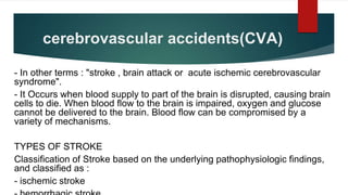 cerebrovascular accidents.pptx