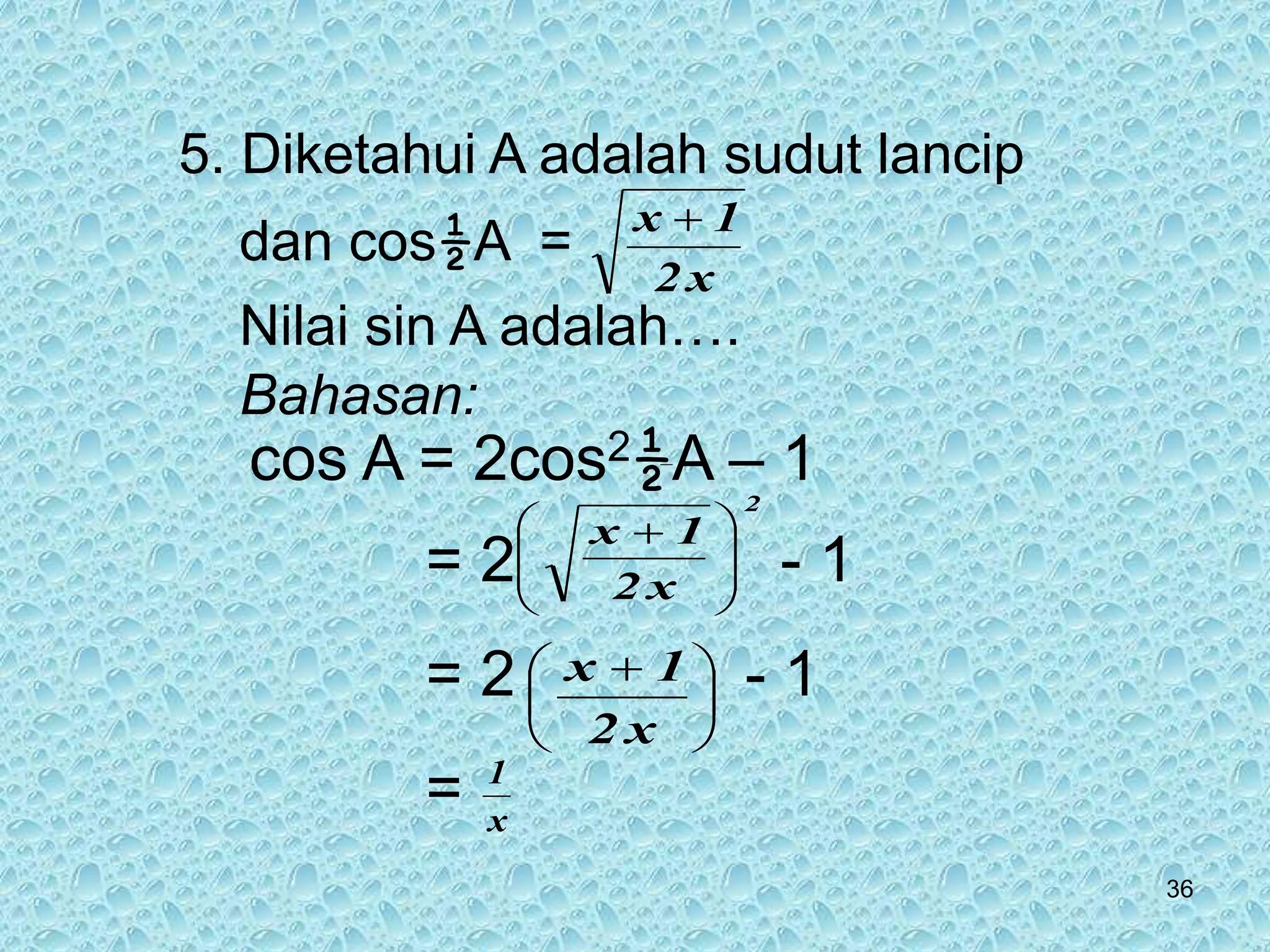 37. trigonometri jumlah dan selisih sudut.ppt