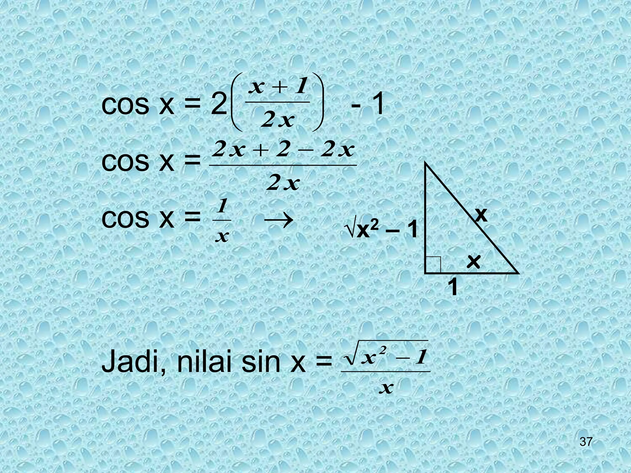 37. trigonometri jumlah dan selisih sudut.ppt