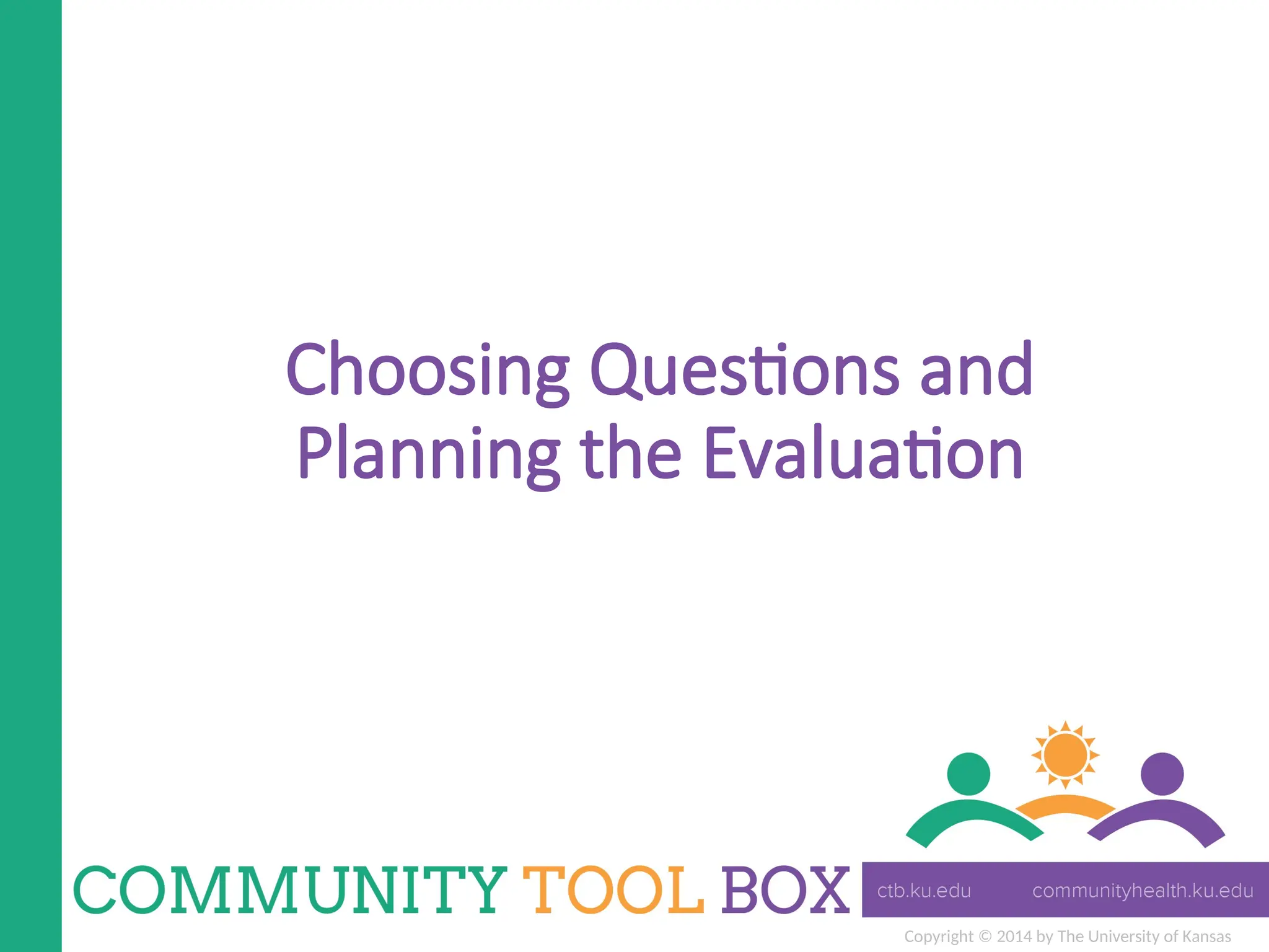 Choosing questions and planning the evaluation | PPT