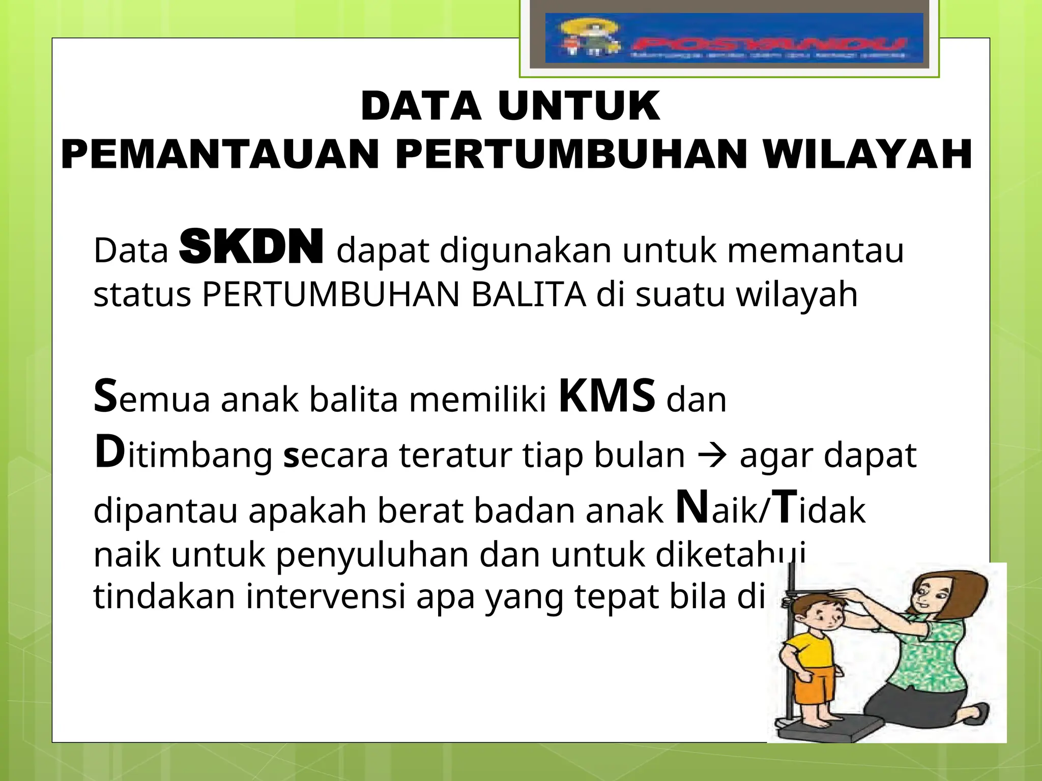 370756668-PELATIHAN-KADER-POSYANDU-2017-ppt.ppt