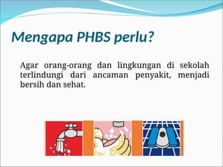 -Perilaku Hidup Bersih Sehat-Sekolah.ppt