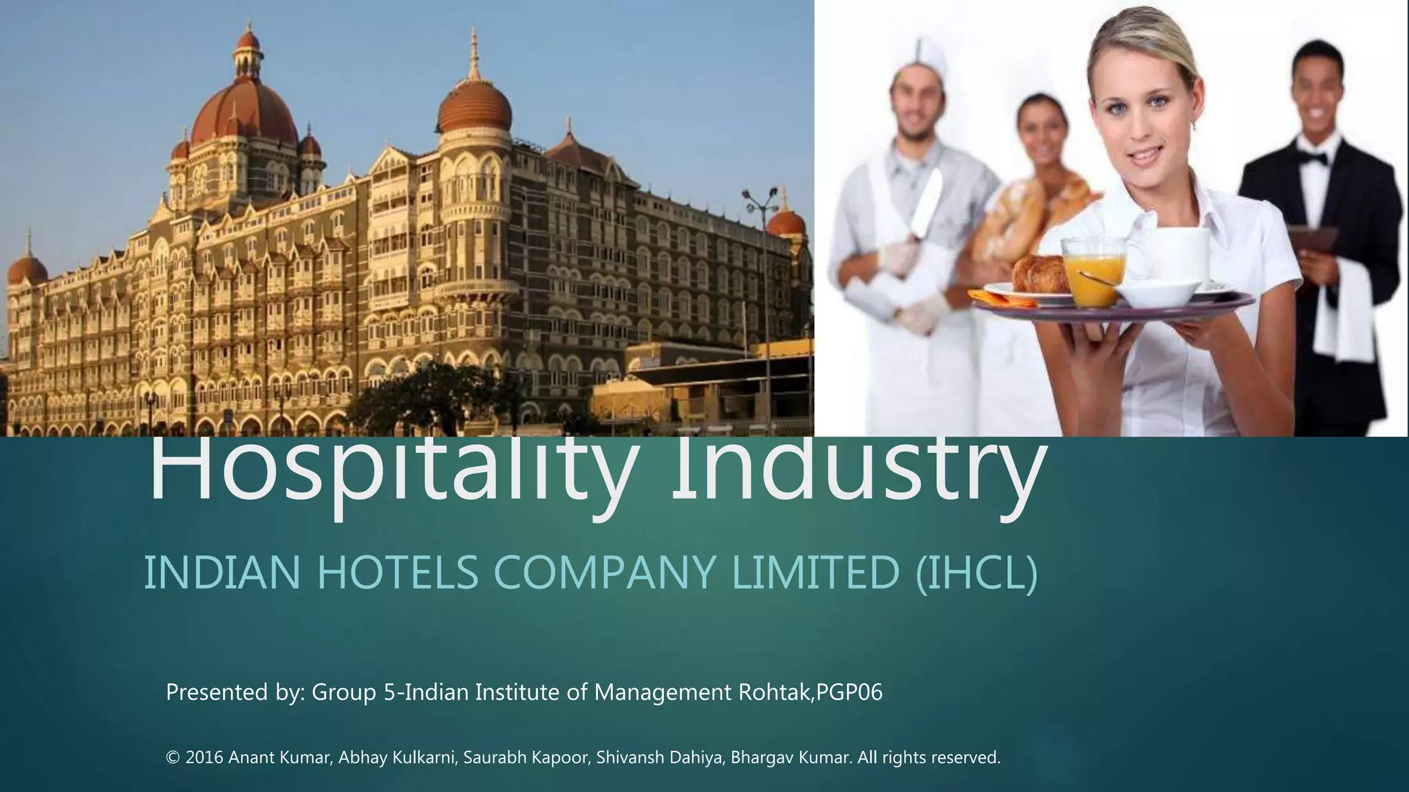 Hotel industry in India & the Taj group | PPT