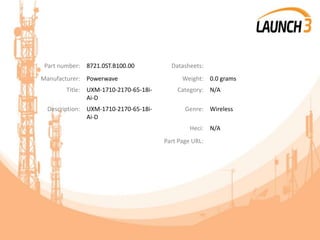 Powerwave 8721.0ST.B100.00