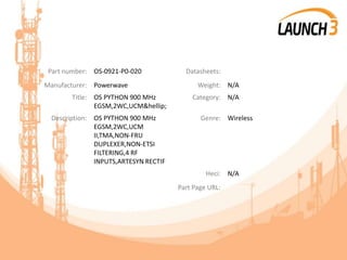 Powerwave OS-0921-P0-020 | PPT