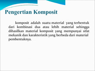 371719477-Komposit-ppt.pptx