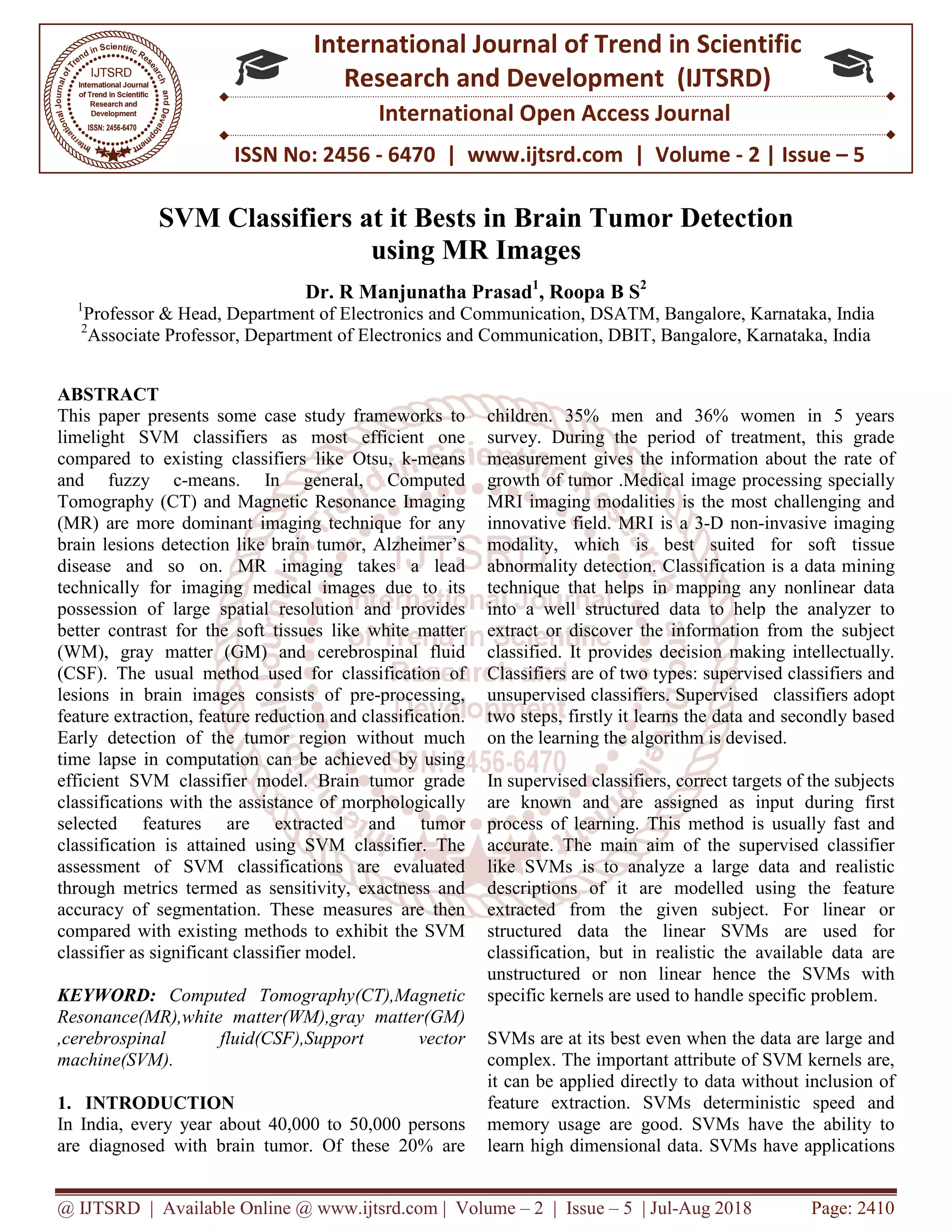 Svm Classifiers At It Bests In Brain Tumor Detection Using Mr Images