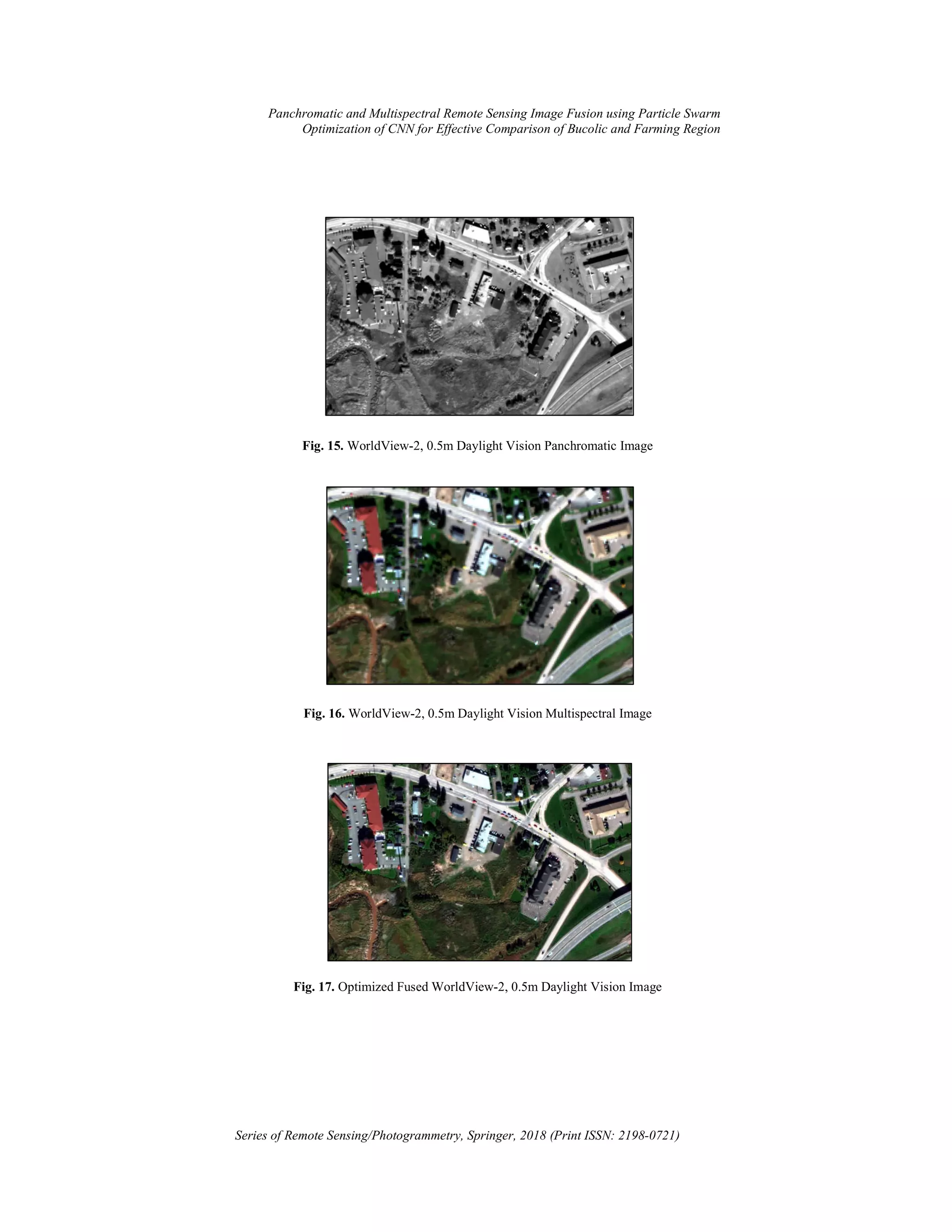 Panchromatic and Multispectral Remote Sensing Image Fusion Using ...