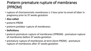 372864880-Premature-Rupture-of-Membranes.pptx