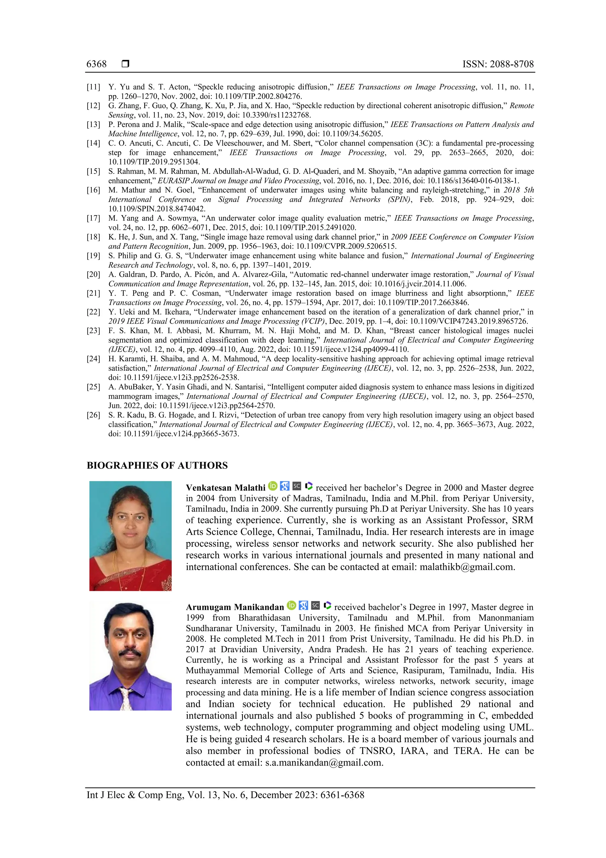 An underwater image enhancement by reducing speckle noise using modified anisotropic diffusion ...