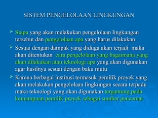 RKL dan RPL pengendali lingkungan hidup. | PPT